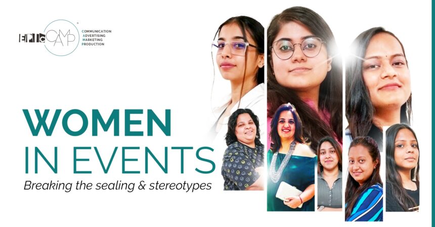 WOMEN IN EVENTS - Epic India Group
